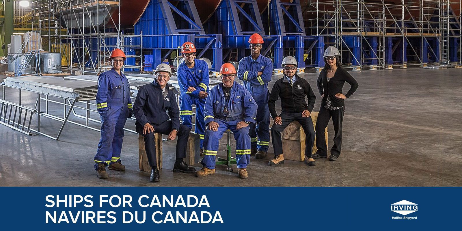 Building Canada’s Future Naval Fleet - Irving Shipbuilding